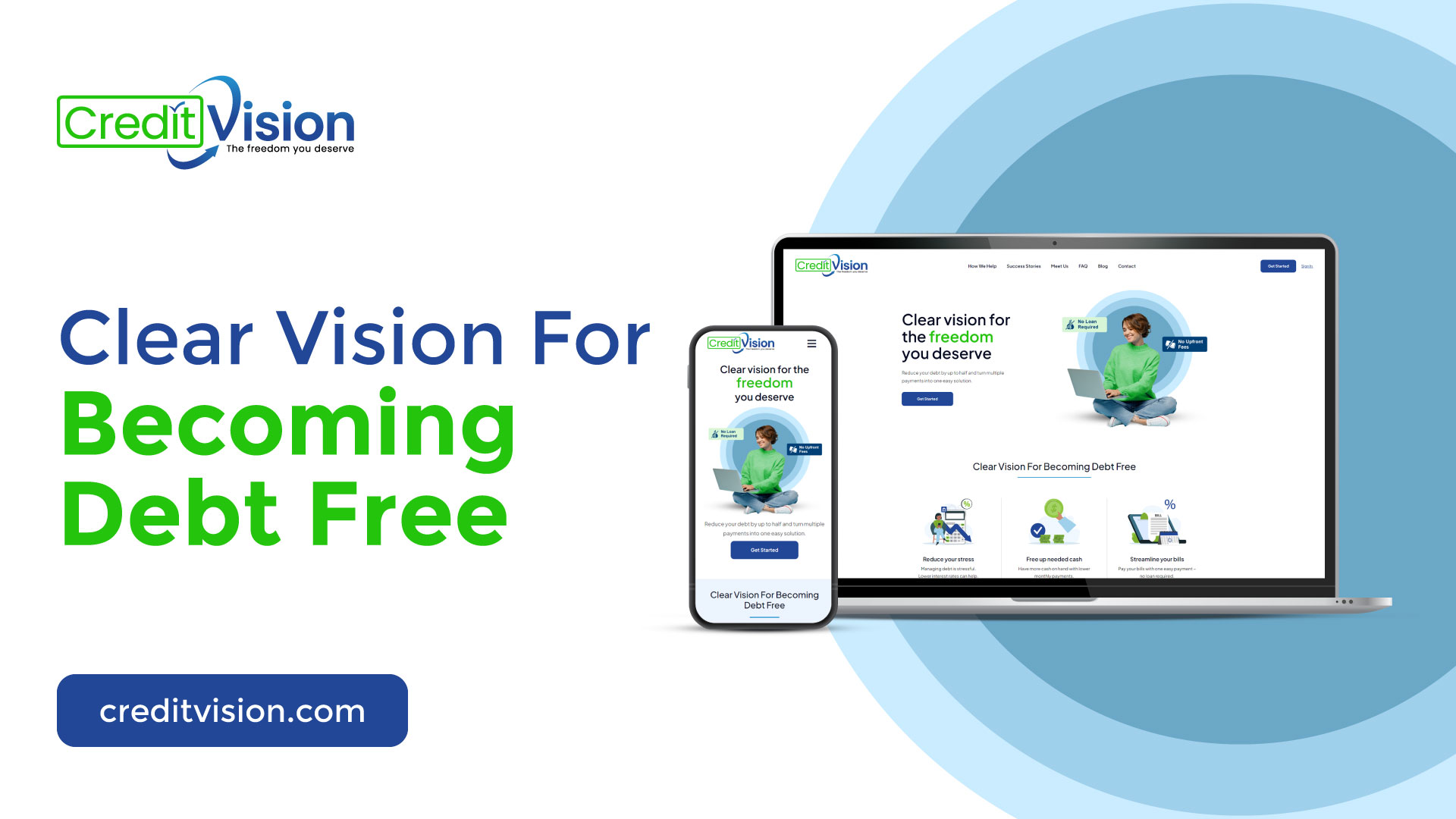 Credit Vision | A Trusted Partner For Becoming Debt Free